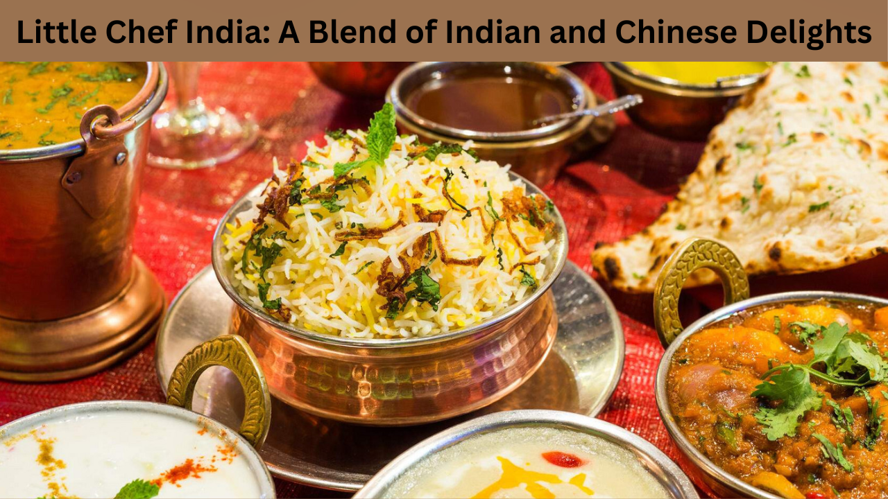 Little Chef Menu: Global Comfort Food Favorites